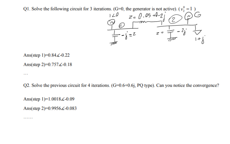Q1. ﻿Solve the following circuit for 3 ﻿iterations. , | Chegg.com