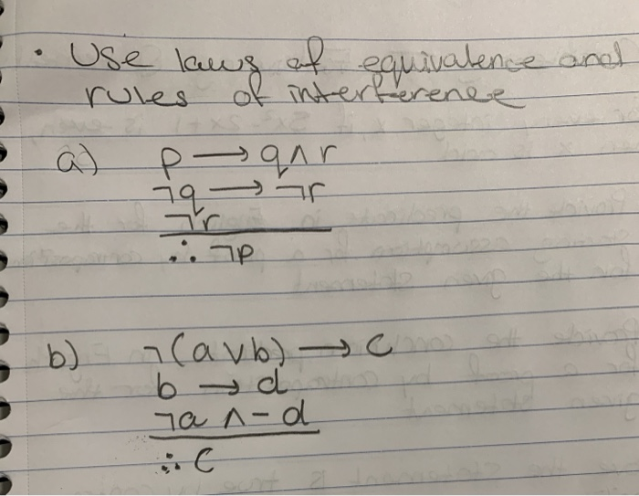 Solved Use laws of rules of interference equivalence and | Chegg.com