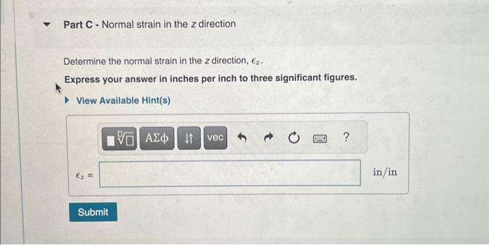 Solved Determine the normal strain in the y direction, ϵy. | Chegg.com