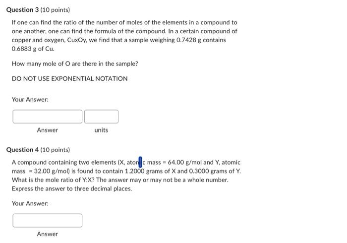 Solved Question 3 (10 points) If one can find the ratio of | Chegg.com