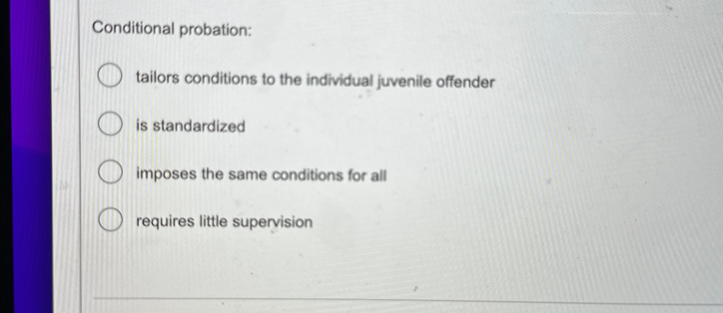 Solved Conditional probation:tailors conditions to the | Chegg.com