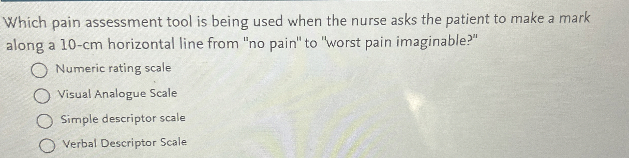 Solved Which pain assessment tool is being used when the | Chegg.com