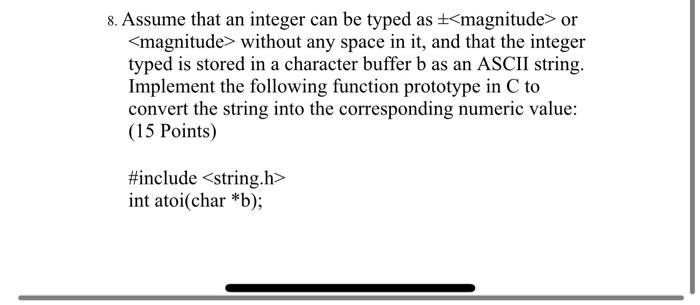 Solved 8. Assume that an integer can be typed as ±