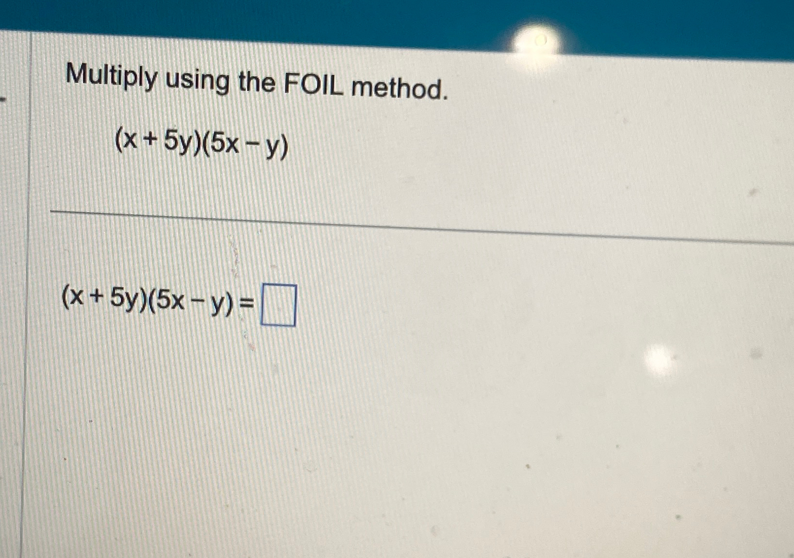 Solved Multiply using the FOIL | Chegg.com