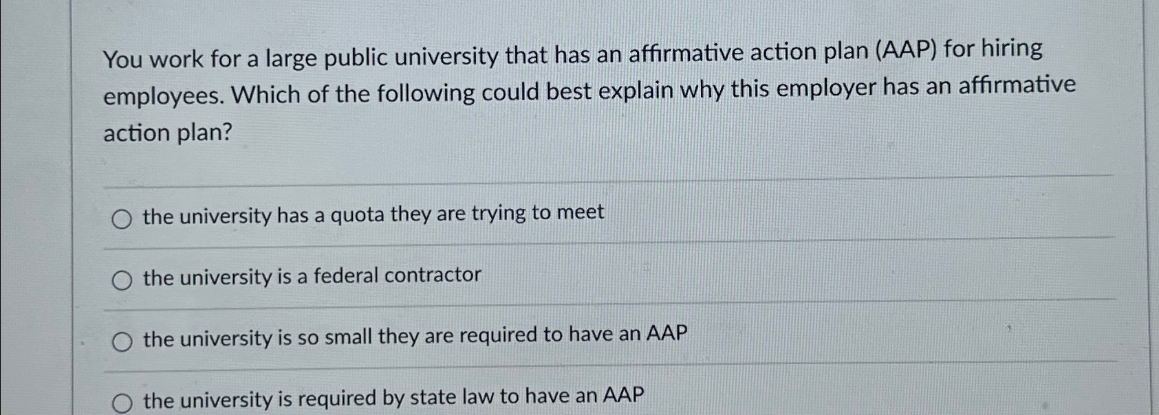 Solved You work for a large public university that has an | Chegg.com