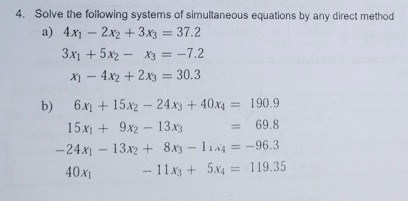 Solved 4. Solve the following systems of simultaneous | Chegg.com