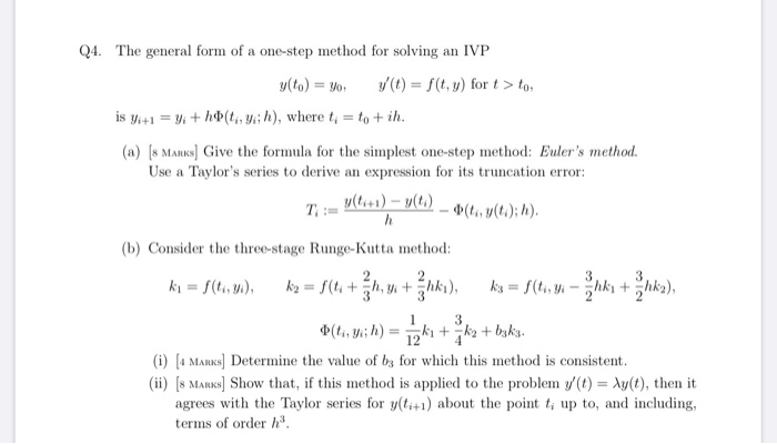 Solved Q4. The general form of a one-step method for solving | Chegg.com