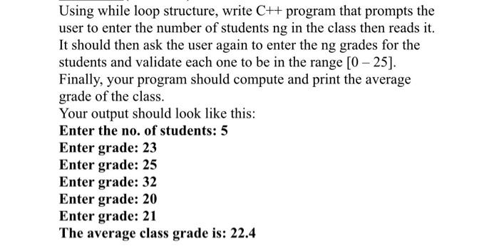 Solved Using While Loop Structure Write C Program That
