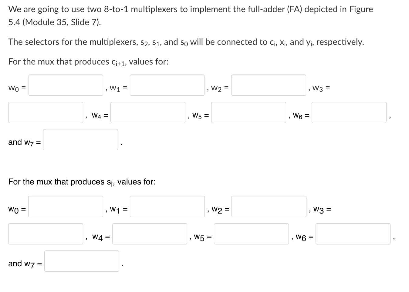 Solved We are going to use two 8-to-1 ﻿multiplexers to | Chegg.com