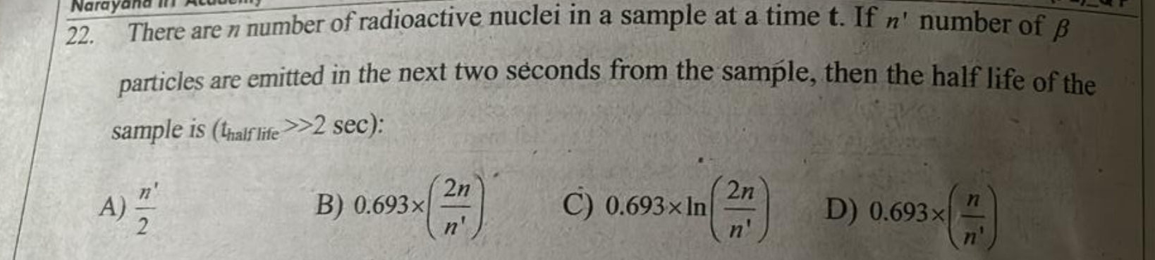 Solved There are n ﻿number of radioactive nuclei in a sample | Chegg.com