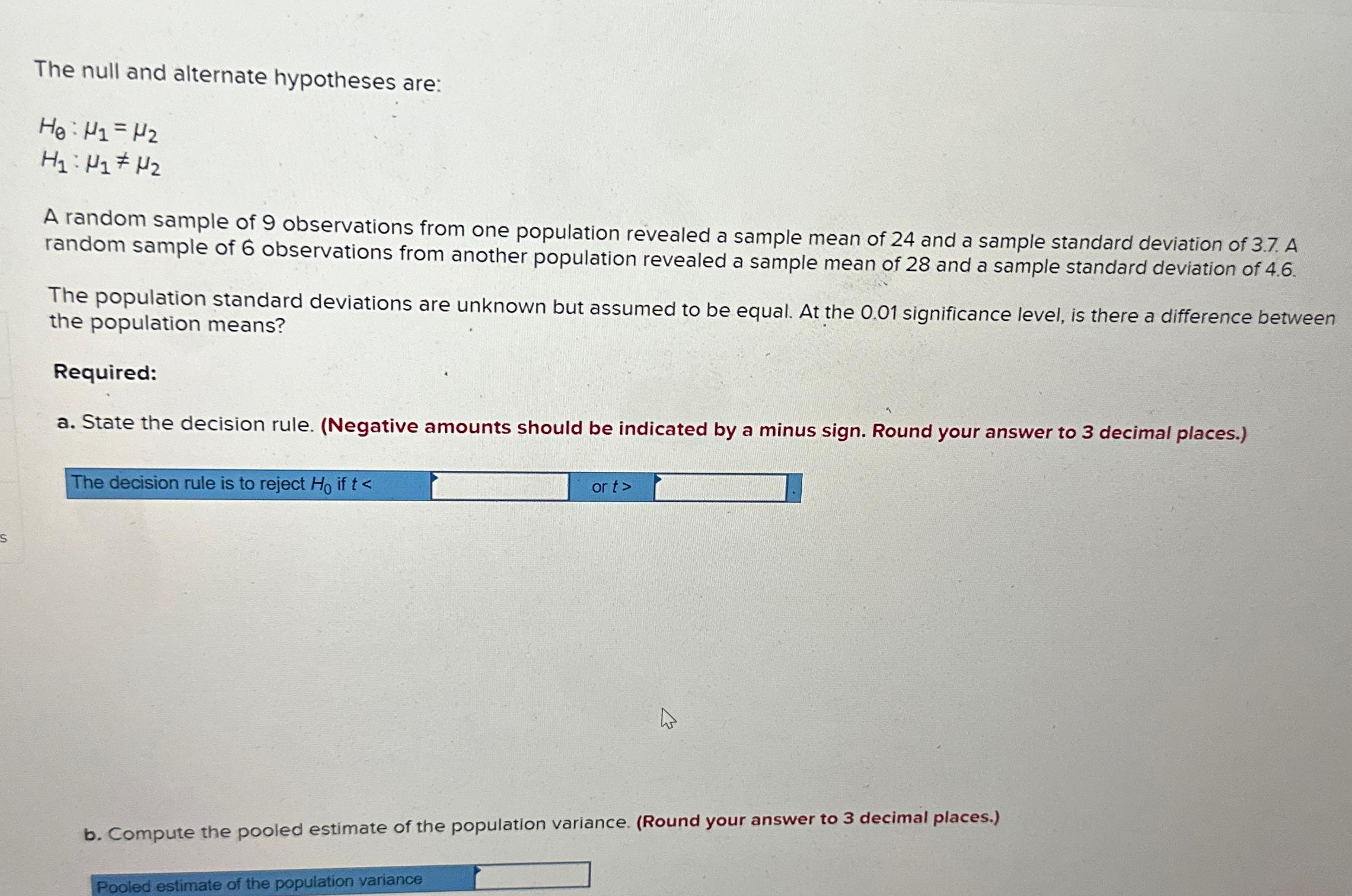 Solved The null and alternate hypotheses | Chegg.com