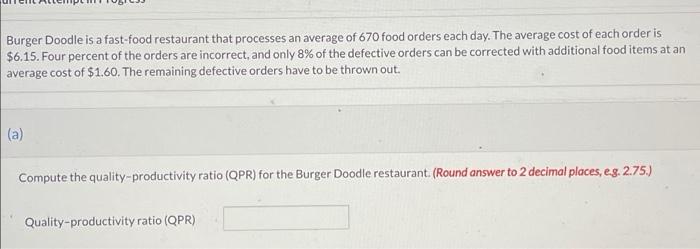Solved Burger Doodle is a fast-food restaurant that | Chegg.com