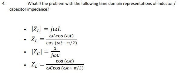 Solved What if the problem with the following time domain | Chegg.com