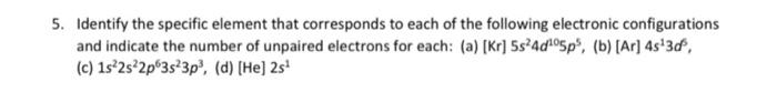 Solved 5. Identify the specific element that corresponds to | Chegg.com