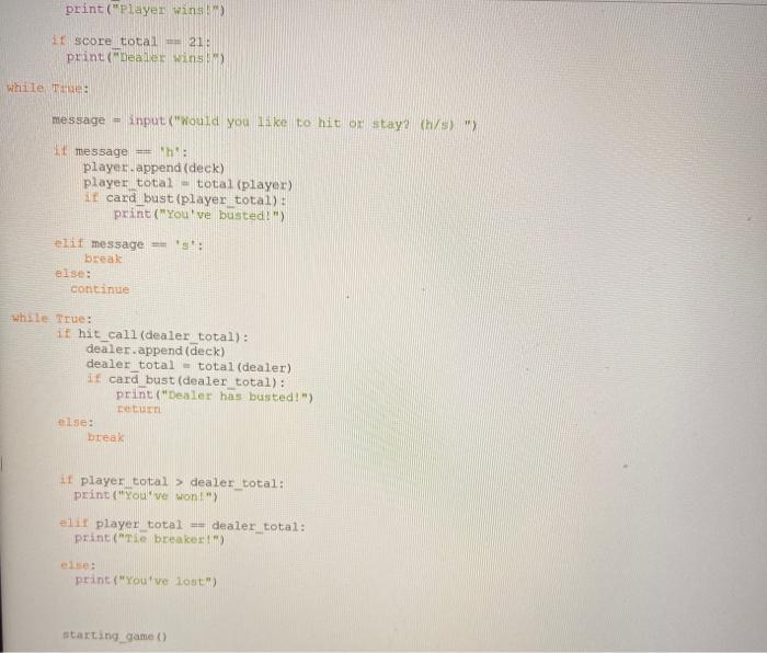 Solved Where am i going wrong? Why wont the actual game | Chegg.com