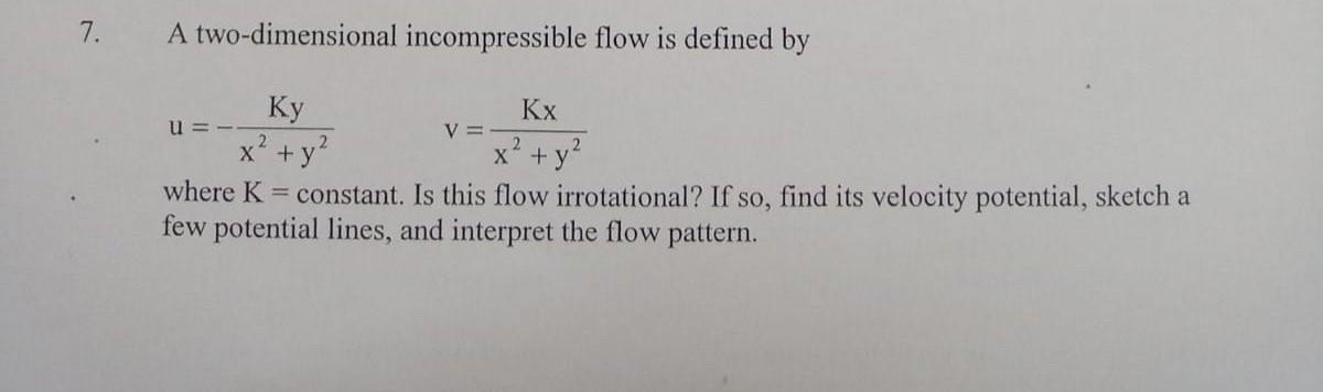 Solved A two-dimensional incompressible flow is defined by | Chegg.com