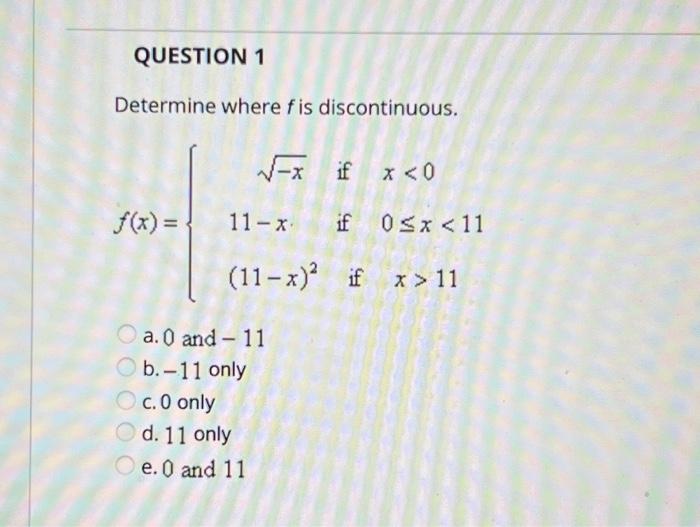 Solved QUESTION 1 Determine where fis discontinuous. f(x) = | Chegg.com