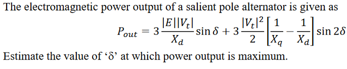 Solved The electromagnetic power output of a salient pole | Chegg.com