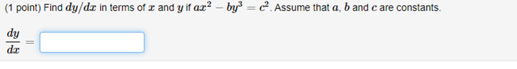 Solved (1 ﻿point) ﻿Find dydx ﻿in terms of x ﻿and y ﻿if | Chegg.com