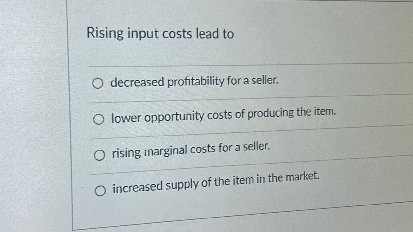 Solved Rising input costs lead todecreased profitability for | Chegg.com