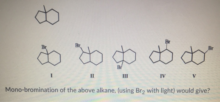 Solved Br అంటు తలు I Tv Mono Bromination Of The Above