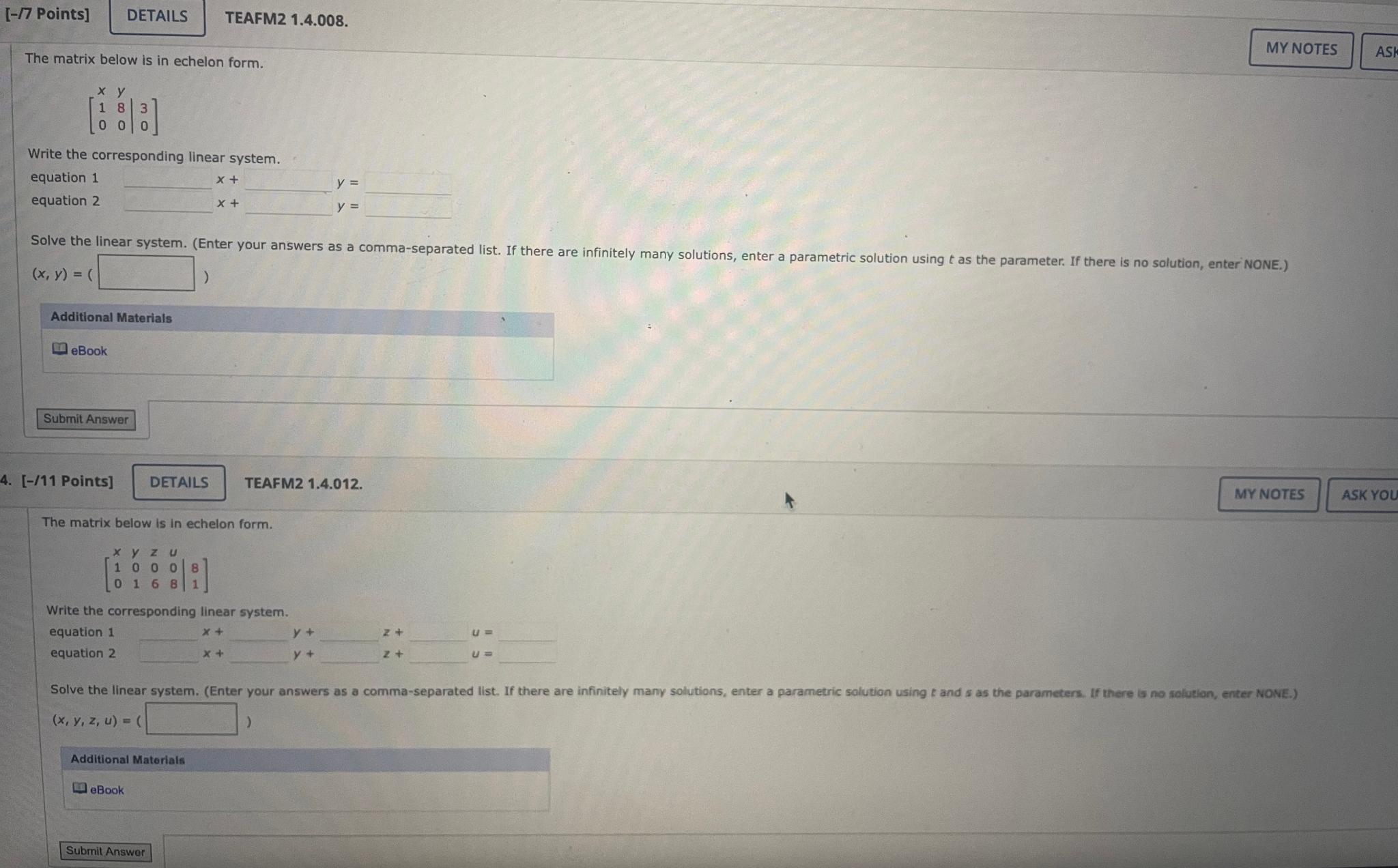 Solved [- ?7 ﻿Points]TEAFM2 1.4.008.The matrix below is in | Chegg.com