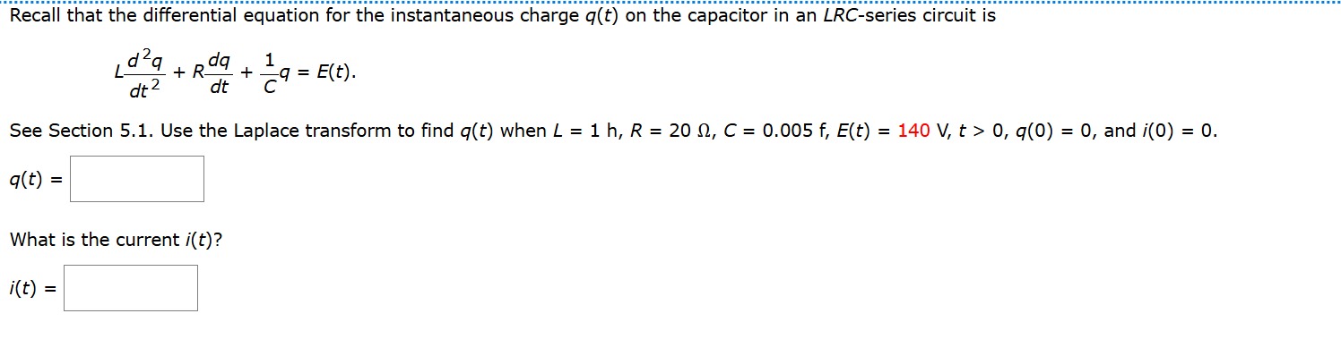 Solved Recall that the differential equation for the | Chegg.com