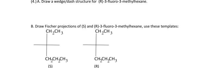 Solved (4.) A. Draw a wedge/dash structure for | Chegg.com