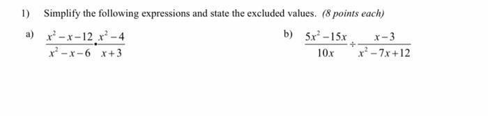 Solved 1) Simplify the following expressions and state the | Chegg.com
