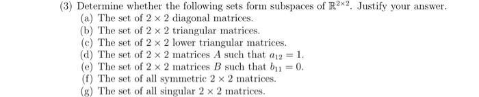 Solved 3 Determine Whether The Following Sets Form