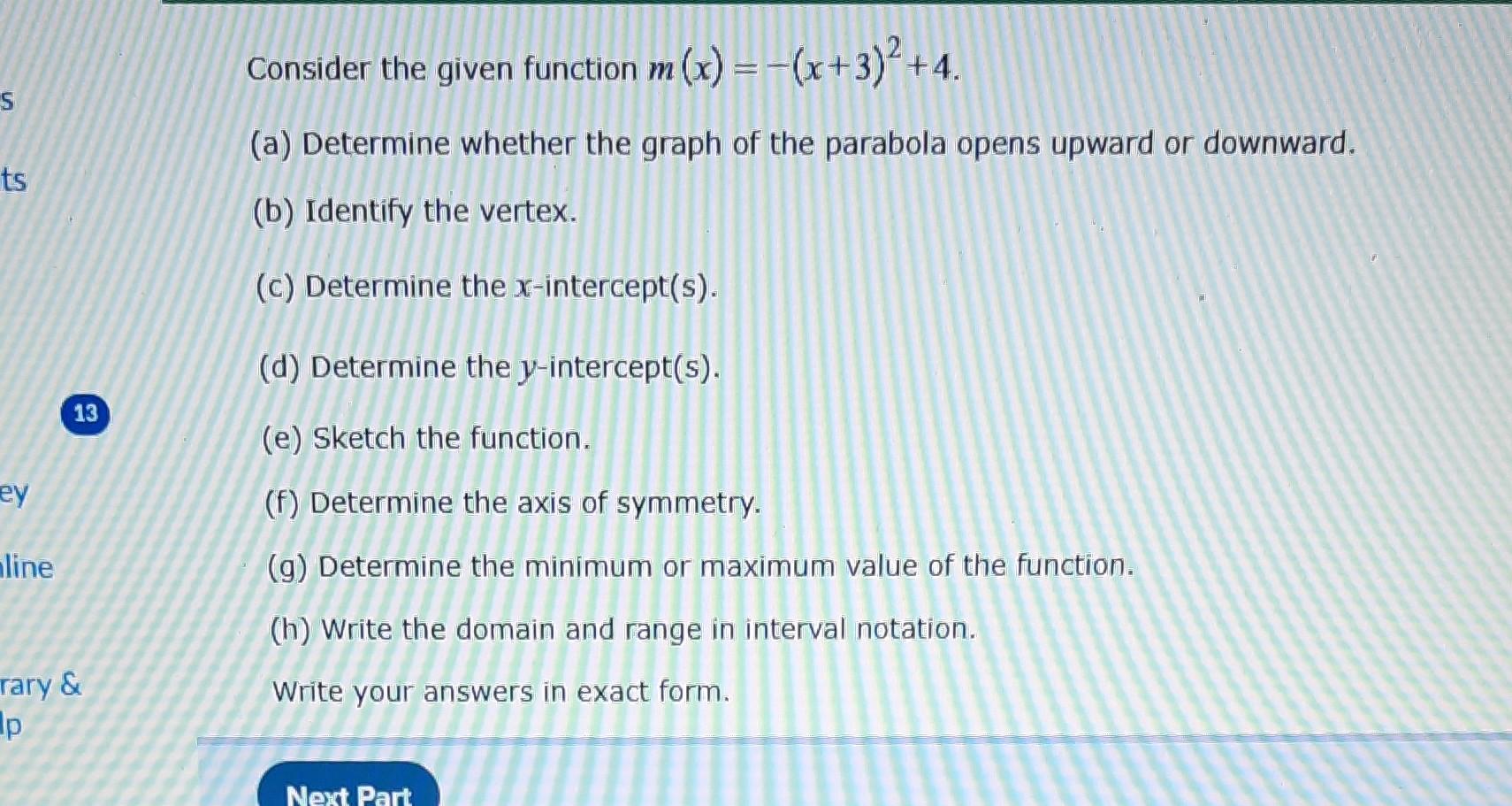 Solved Consider the given function m(x)=−(x+3)2+4 (a) | Chegg.com
