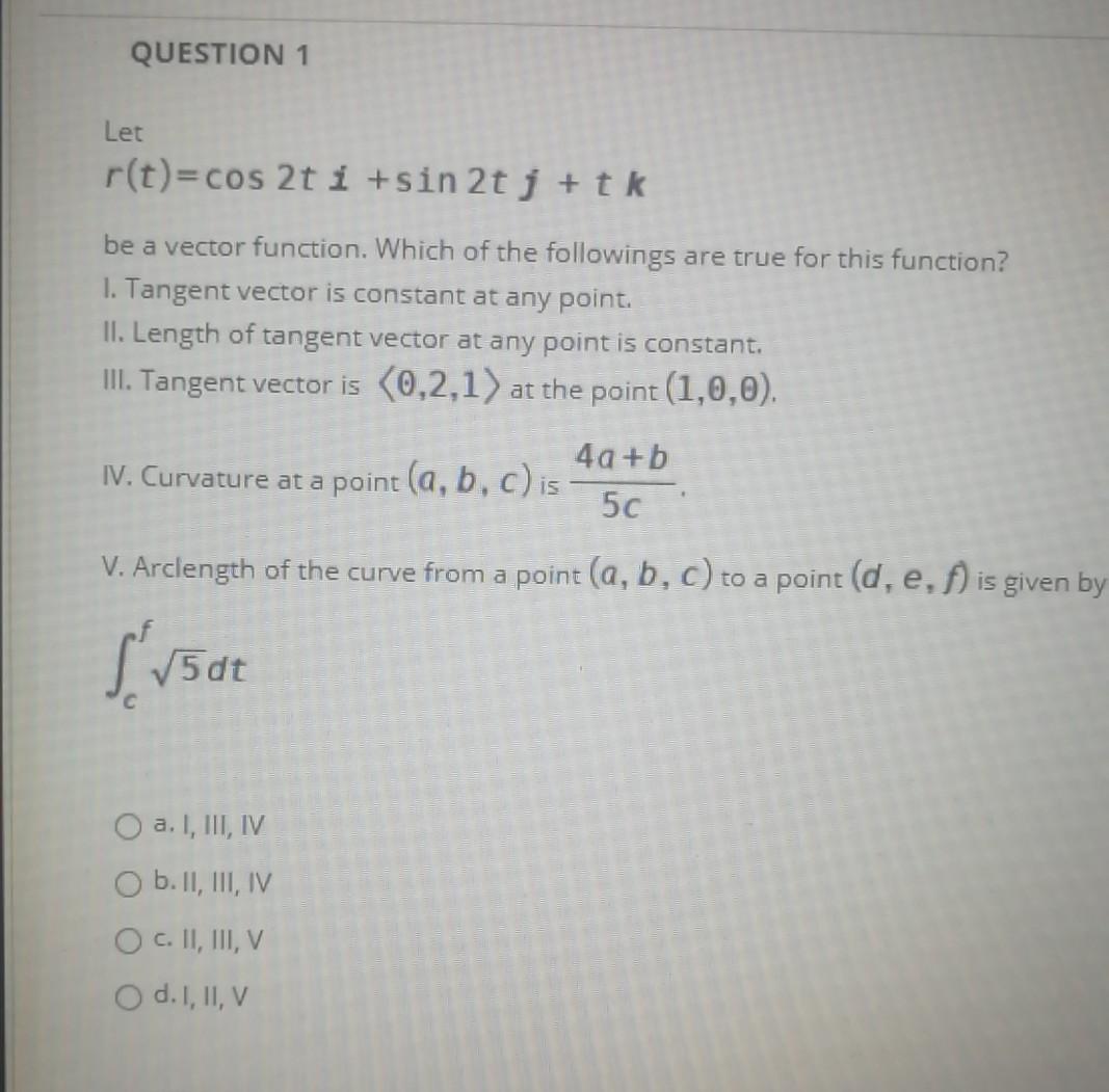 Solved QUESTION 1 Let r(t)=cos 2t i sin 2t j utk be a vector | Chegg.com