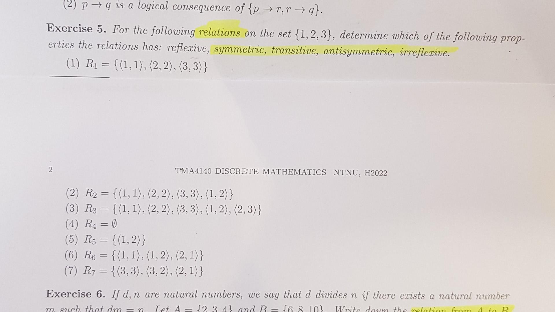 Solved (2) p→q is a logical consequence of {p→r,r→q}. | Chegg.com