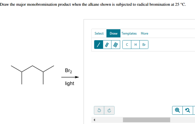 Solved Draw The Major Monobromination Product When The