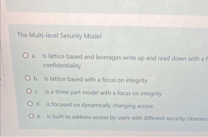 Solved The Multi Level Security Model A Is Lattice Based 8363