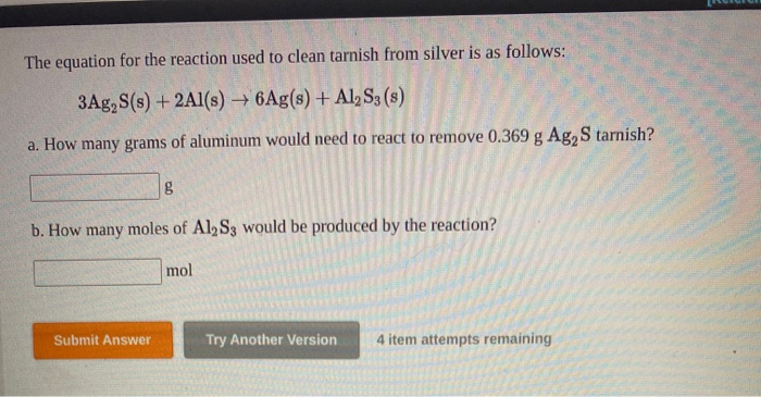 Solved The equation for the reaction used to clean tarnish | Chegg.com