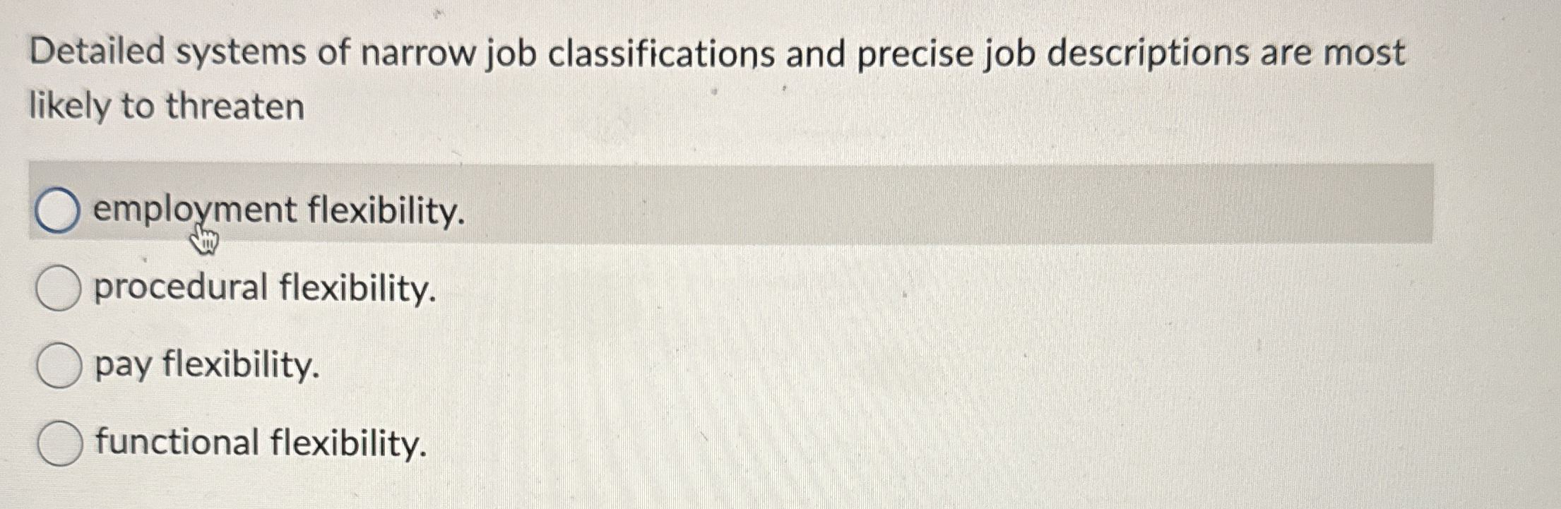 Solved Detailed systems of narrow job classifications and | Chegg.com