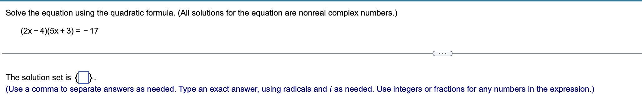 Solved Solve the equation using the quadratic formula. (All | Chegg.com