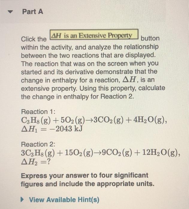 Solved Part A Click the AH is an Extensive Property button | Chegg.com