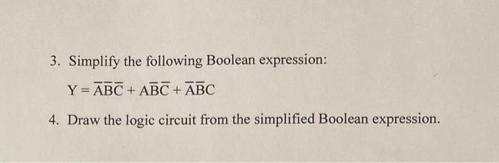 Solved 1. Simplify the following Boolean expression: Y=ABC + | Chegg.com