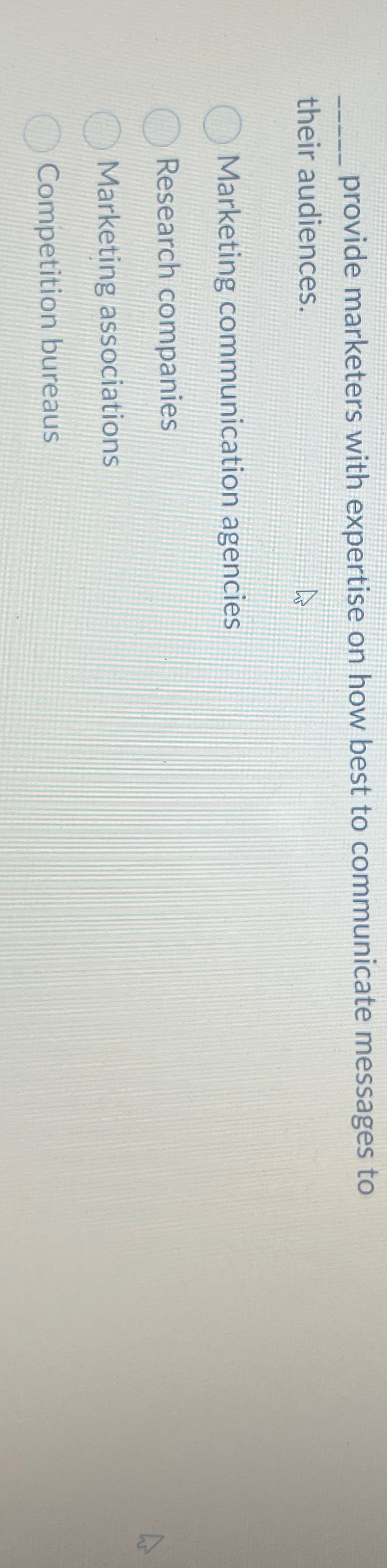 Solved provide marketers with expertise on how best to | Chegg.com