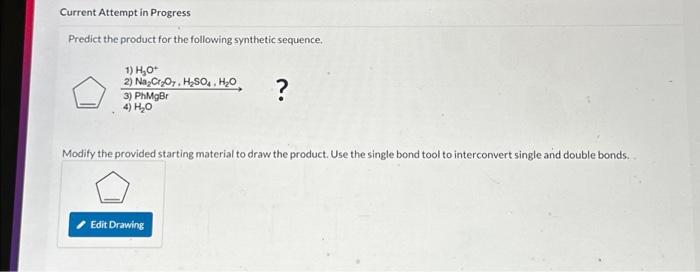 Solved Current Attempt in Progress Predict the product for | Chegg.com