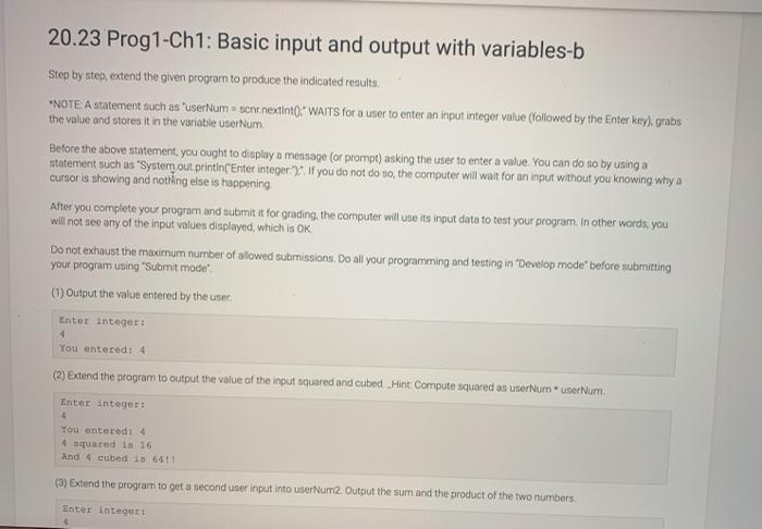 Solved 20.23 Prog1-Ch1: Basic input and output with | Chegg.com