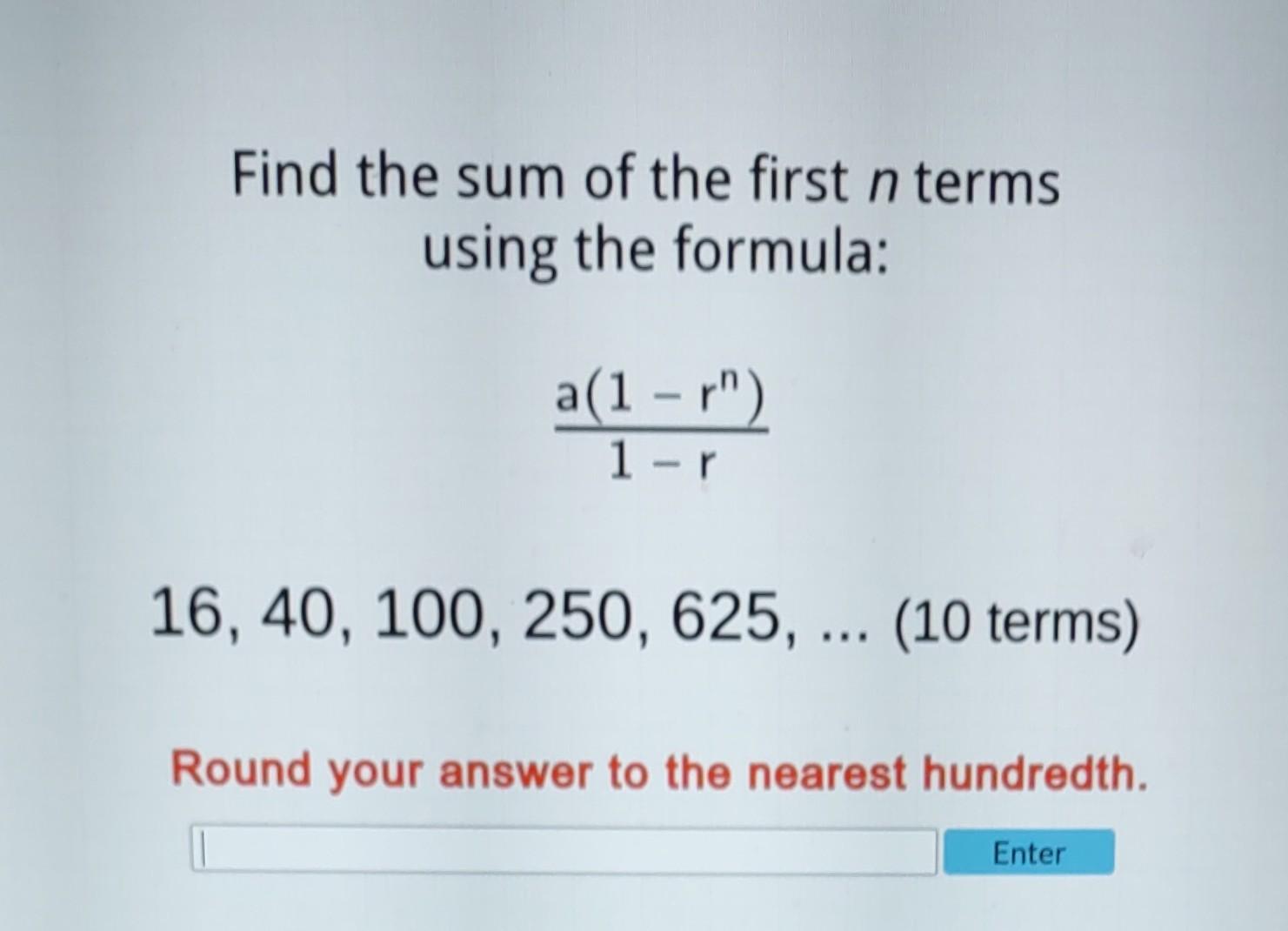 Solved Find The Sum Of The First N Terms Using The Formula