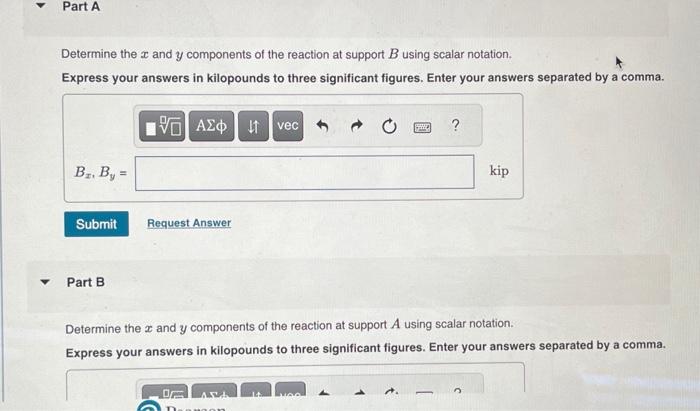 Solved Determine The X And Y Components Of The Reaction At