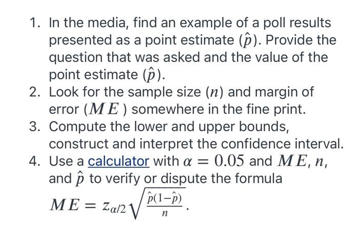 Solved 1. In the media, find an example of a poll results | Chegg.com