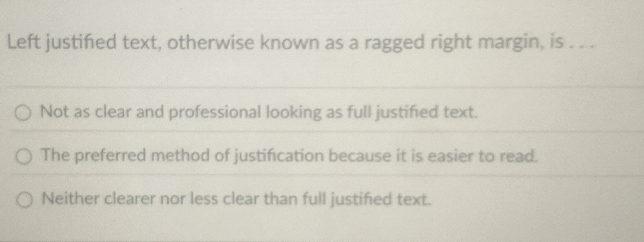 Left justified text, otherwise known as a ragged | Chegg.com