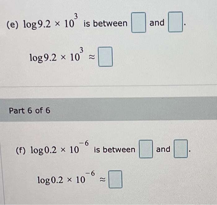 Solved Estimate the value of each logarithm between two | Chegg.com