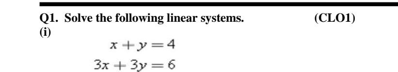Solved (CL01) Q1. Solve the following linear systems. (i) | Chegg.com