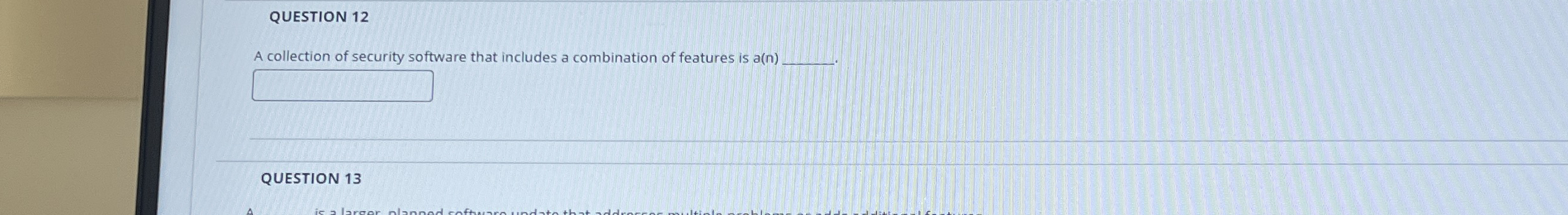 Solved QUESTION 12A collection of security software that | Chegg.com